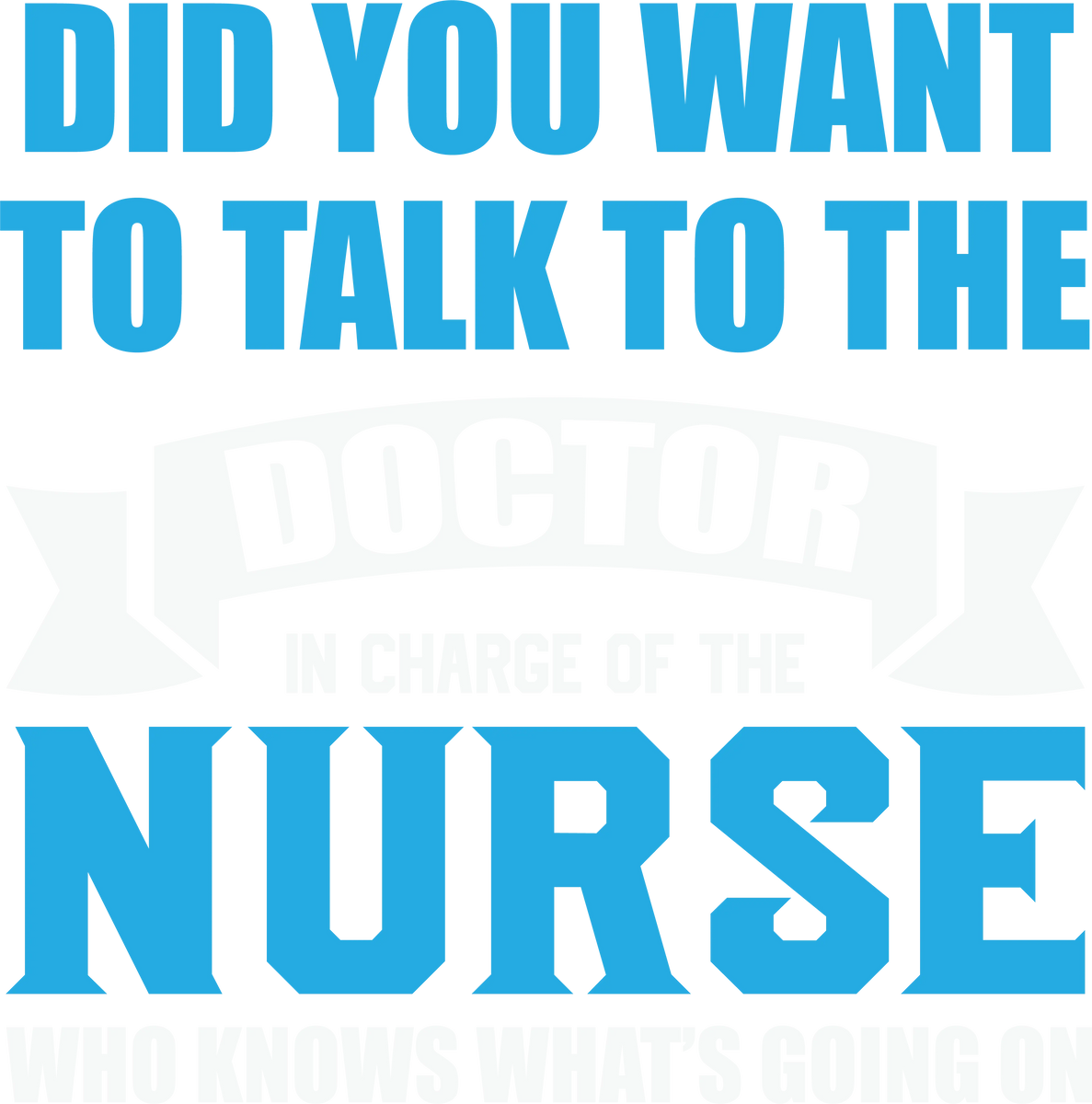 Nurse (101) Nursing Military & First Responders Ready To Press Dtf Tra