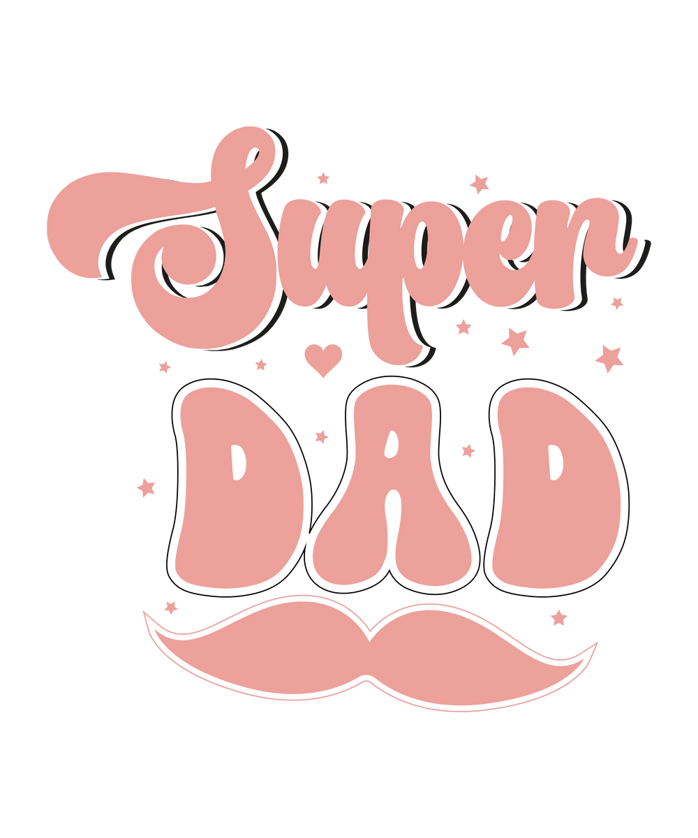 Super Dadd Pink Father's Day Holidays Ready To Press Dtf Transfers